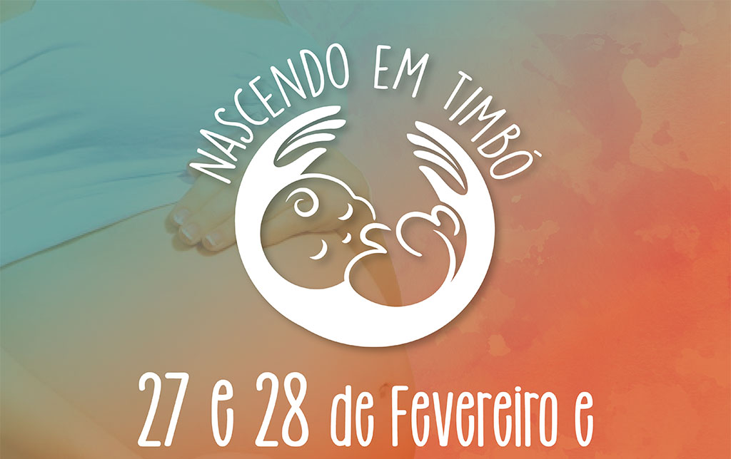 Primeiro Nascendo em Timbó do ano acontece entre 27 de fevereiro e 02 ...